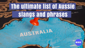 The Ultimate List Of 150+ Australian Slang and Phrases | Study in ...