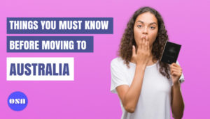 15 things you must know before moving to Australia (No.4 will surprise ...